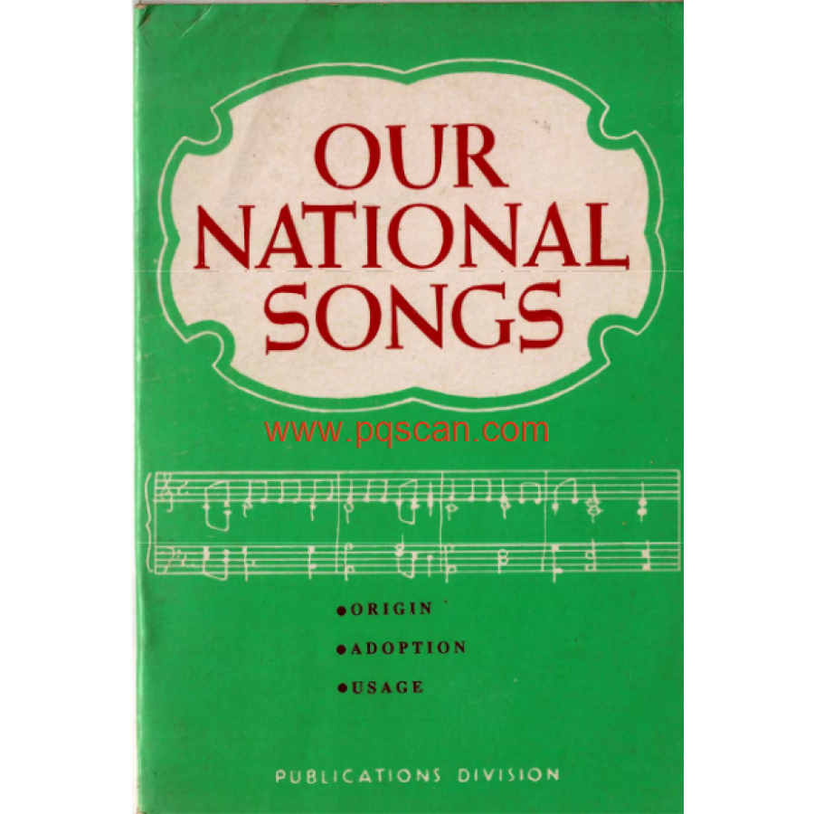 eBook - OUR NATIONAL SONGS | Publication Division,Ministry of ...