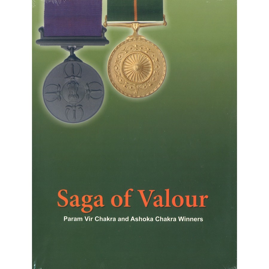 SAGA OF VALOUR - PARAM VEER CHAKRA AND ASHOKA CHAKRA WINNERS (POP ...